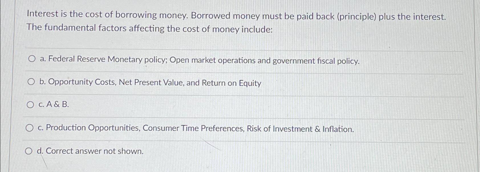 Solved Interest is the cost of borrowing money. Borrowed | Chegg.com