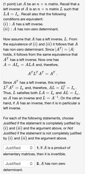 Solved (1 point) Let A be an n×n matrix. Recall that a left | Chegg.com