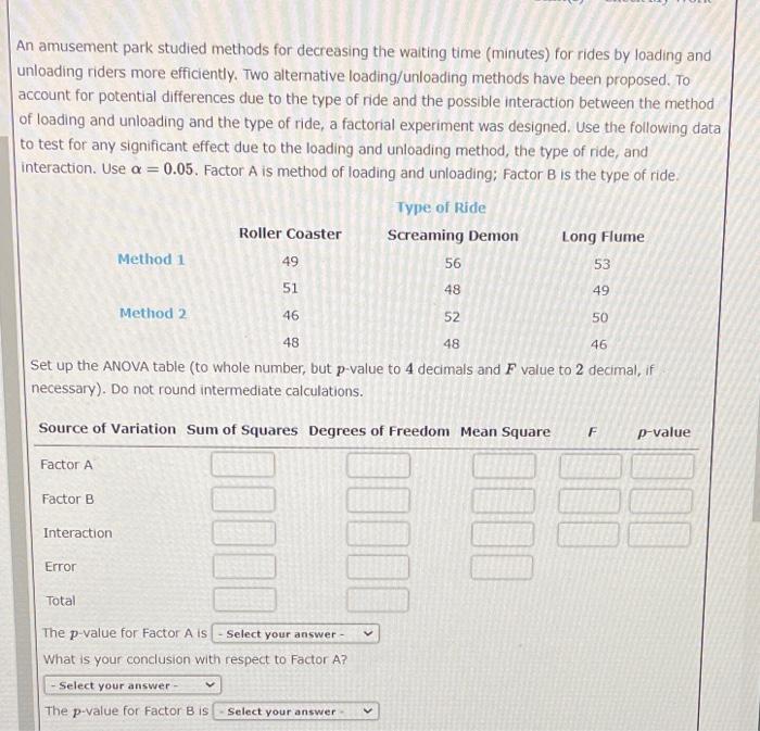 Solved An amusement park studied methods for decreasing the | Chegg.com