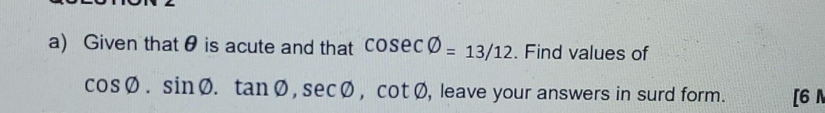 Solved given that theta is acute and cosec theta =13/12.find | Chegg.com