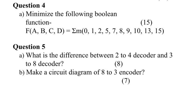 Solved Question 4 a) Minimize the following boolean | Chegg.com
