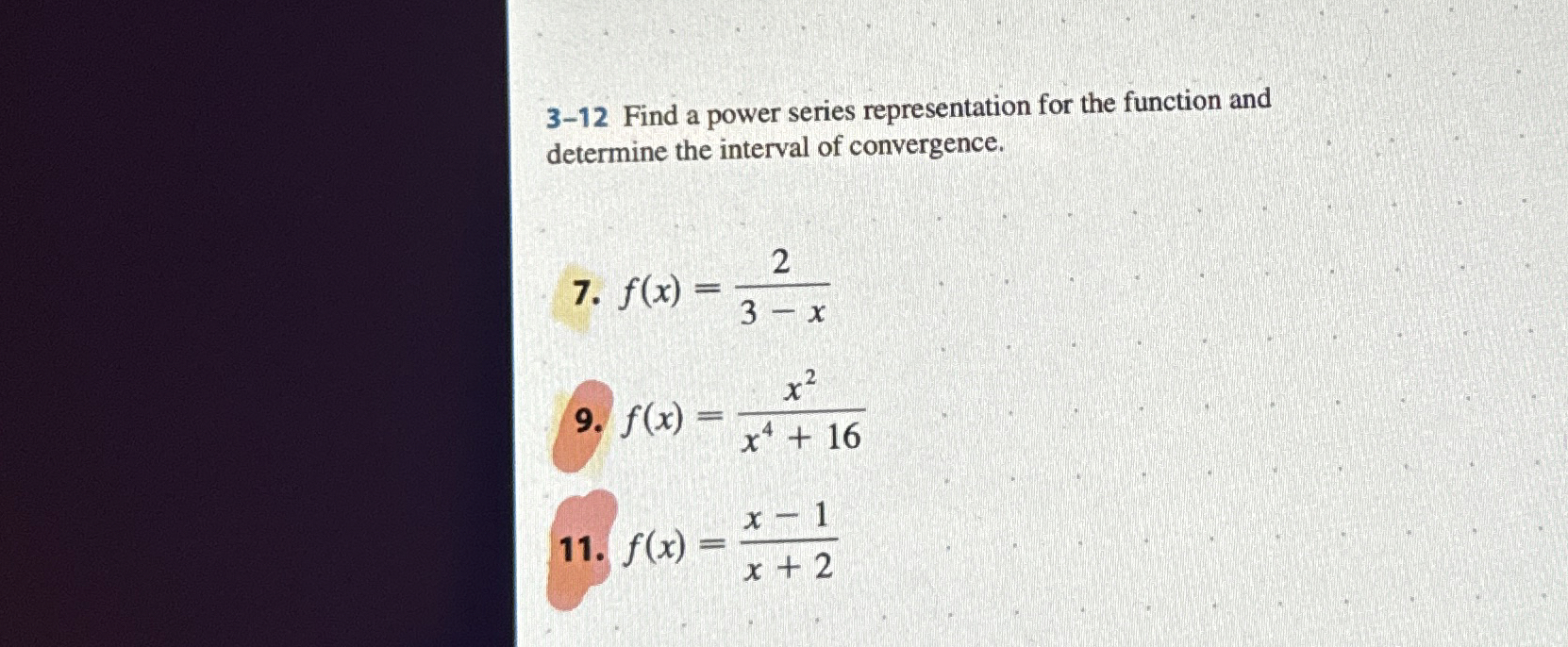 Solved 3-12 ﻿Find a power series representation for the | Chegg.com