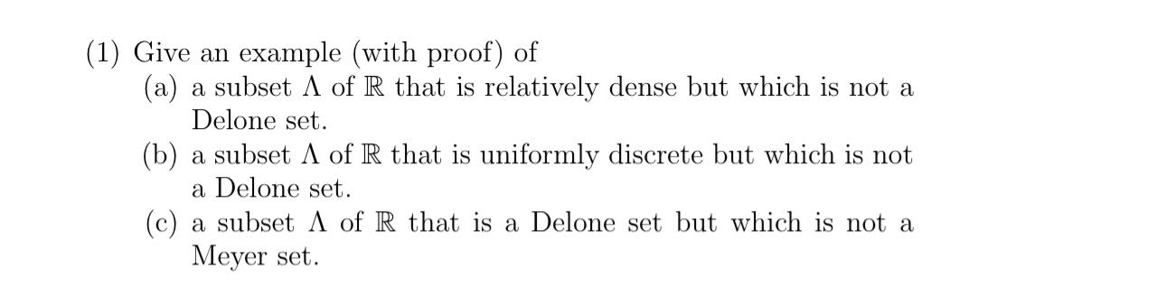 Solved (1) ﻿Give an example (with proof) ﻿of(a) ﻿a subset Λ | Chegg.com