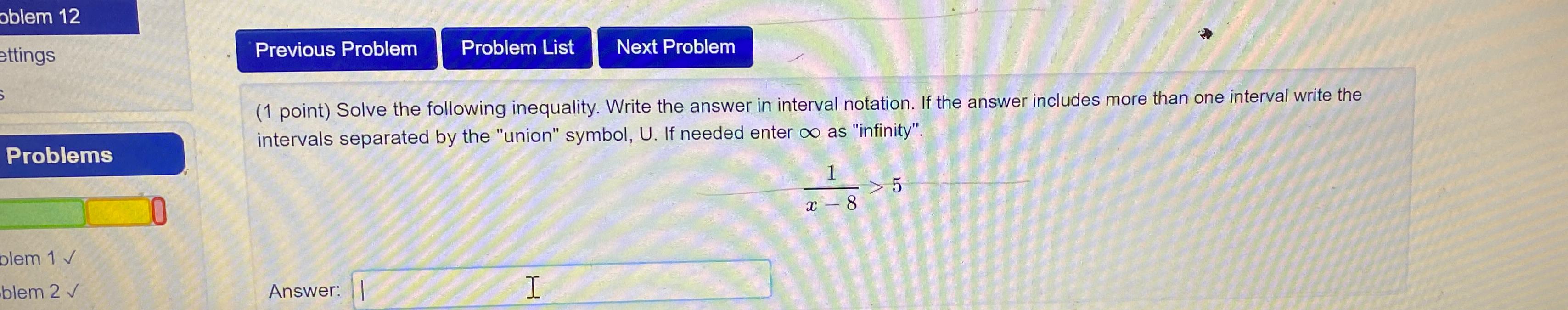 Solved (1 ﻿point) ﻿Solve the following inequality. Write the | Chegg.com