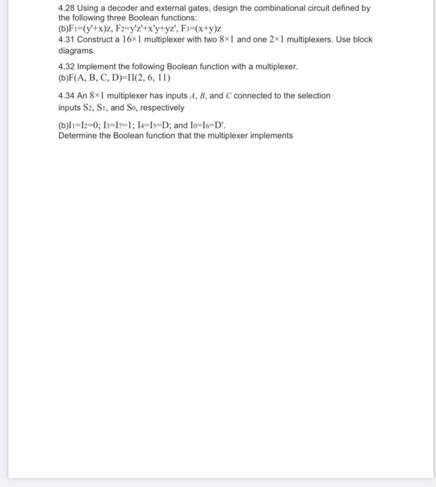 Solved 4 28 Using A Decoder And External Gates Design The