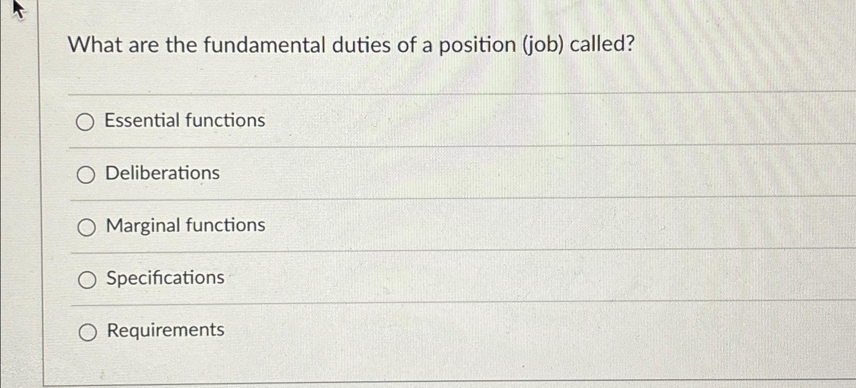 Solved What are the fundamental duties of a position (job) | Chegg.com