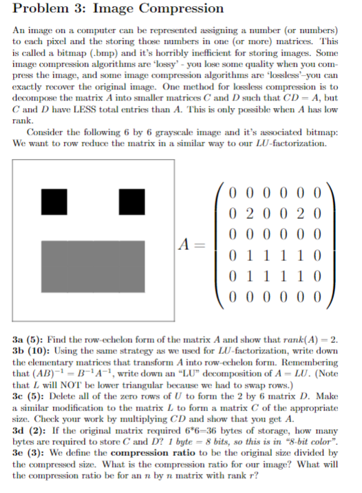 Solved Problem 3: Image CompressionAn image on a computer | Chegg.com