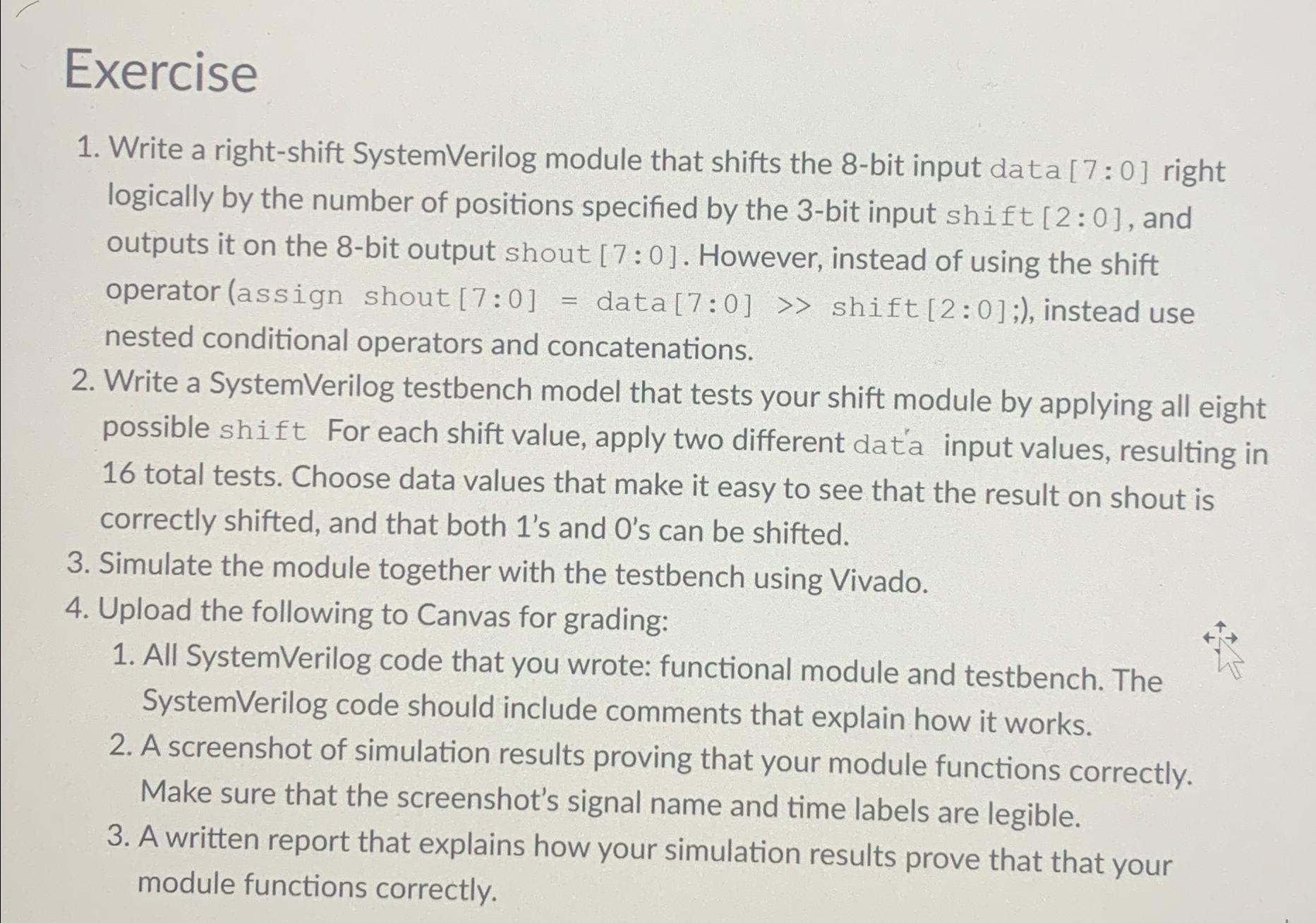 Solved Exercisewrite A Right Shift Systemverilog Module That 3471