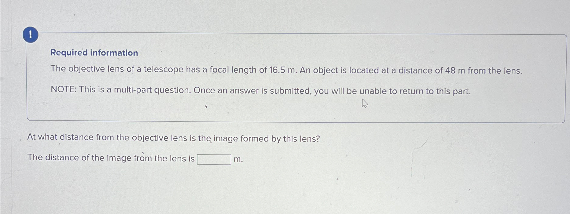 Solved Required informationThe objective lens of a telescope | Chegg.com