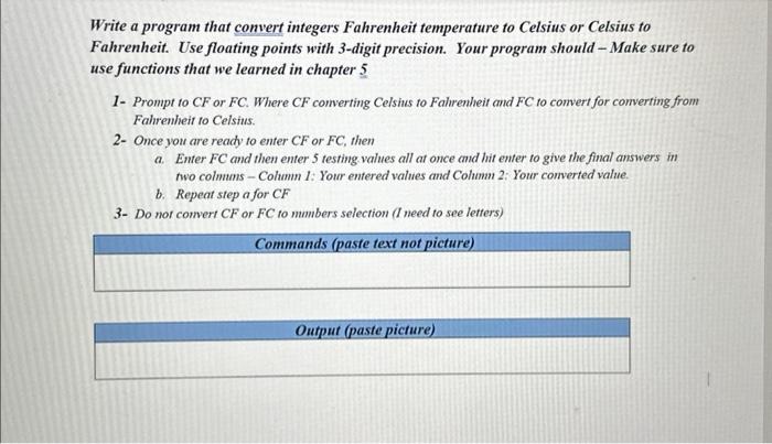 Solved Write a program that convert integers Fahrenheit | Chegg.com