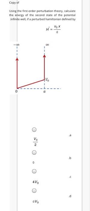 Solved Copy of Using the first-order perturbation theory, | Chegg.com