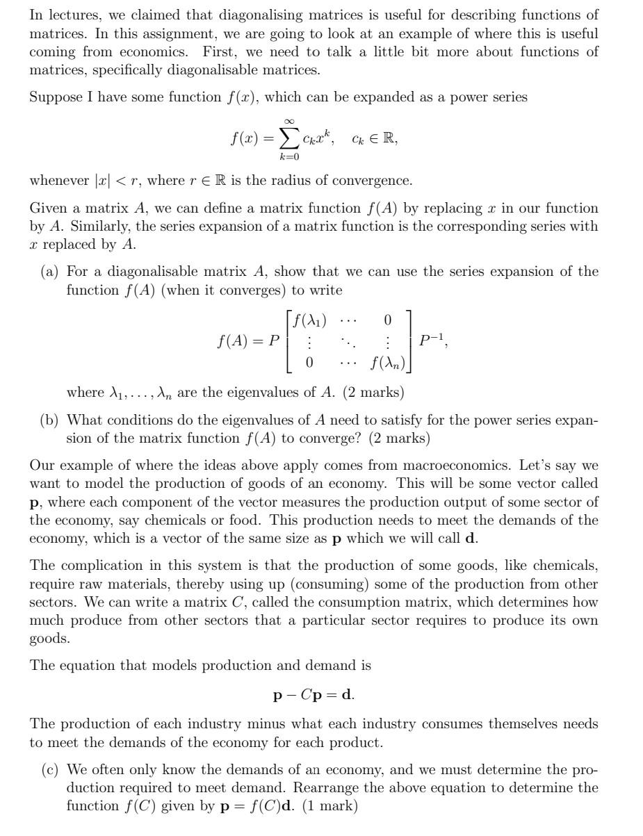 Solved In lectures, we claimed that diagonalising matrices | Chegg.com