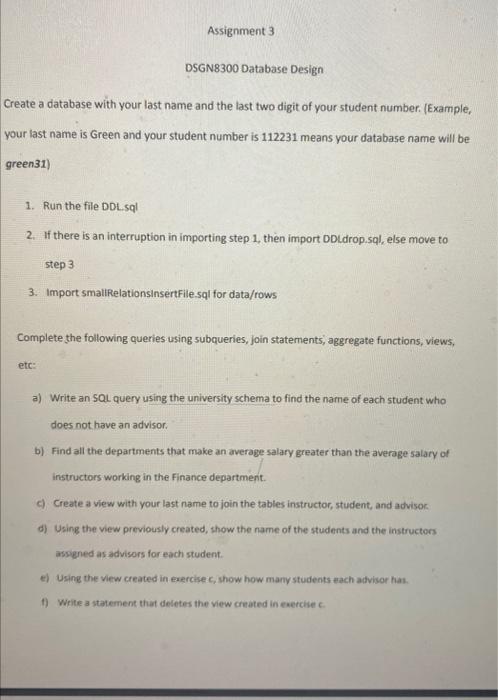 Solved Assignment 3 Dsgn8300 Database Design Create A 0880