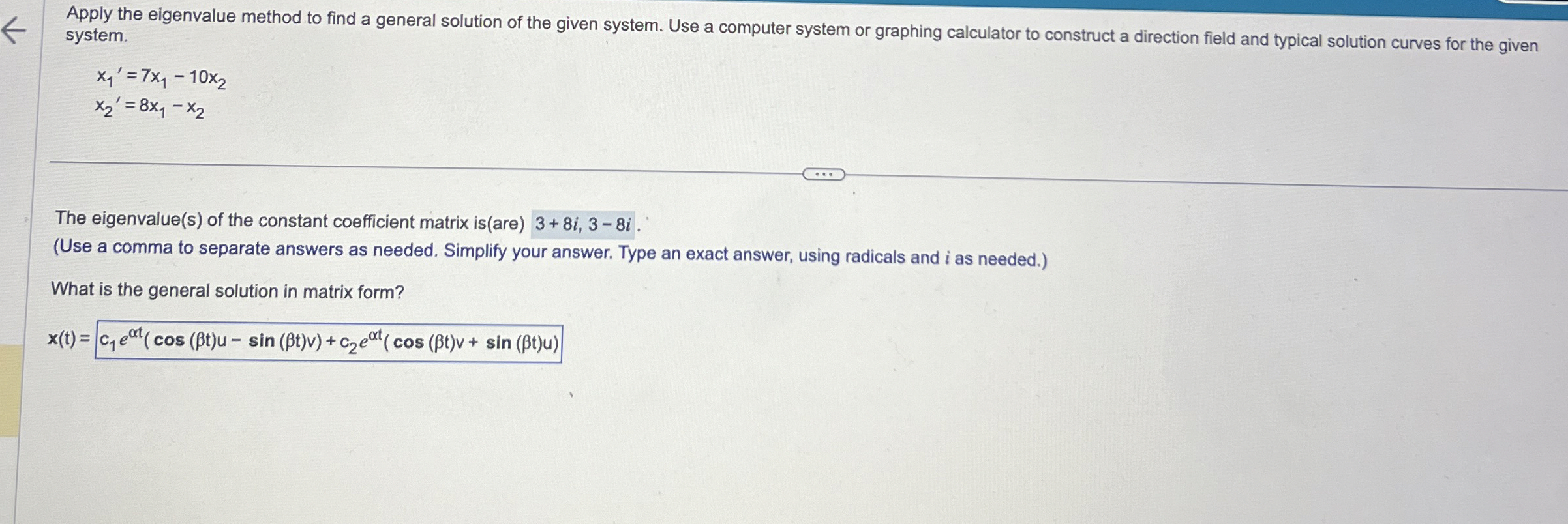 Solved Apply the eigenvalue method to find a general | Chegg.com