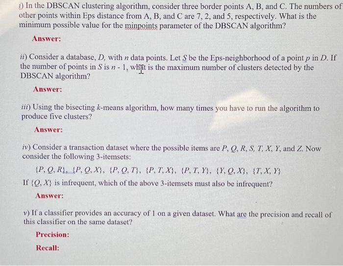 Solved I In The Dbscan Clustering Algorithm Consider Three