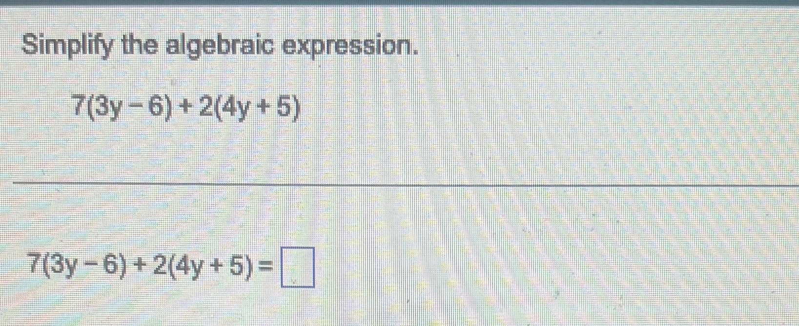 Solved Simplify the algebraic | Chegg.com