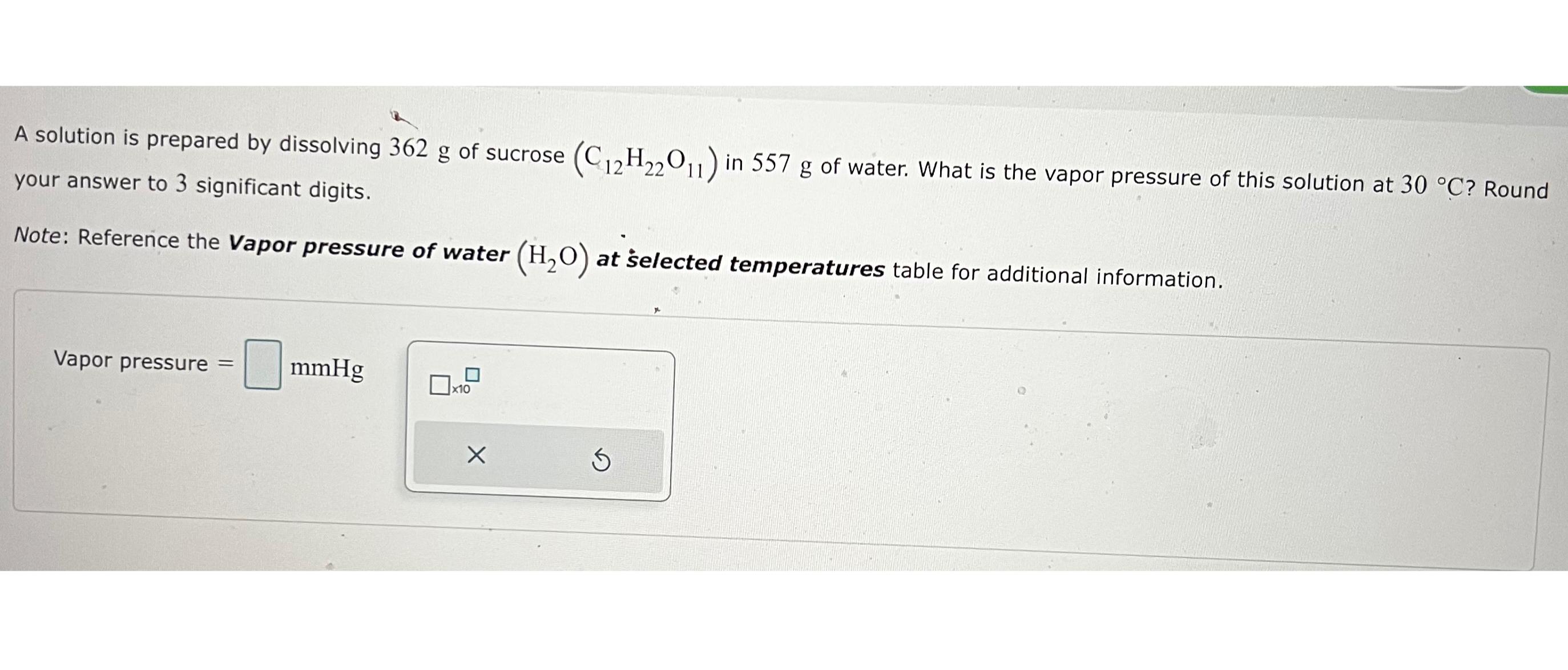 Solved A solution is prepared by dissolving 362g ﻿of sucrose | Chegg.com