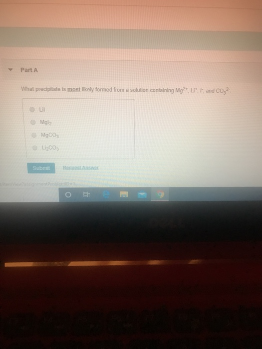 Solved Part A What precipitate is most likely formed from a | Chegg.com