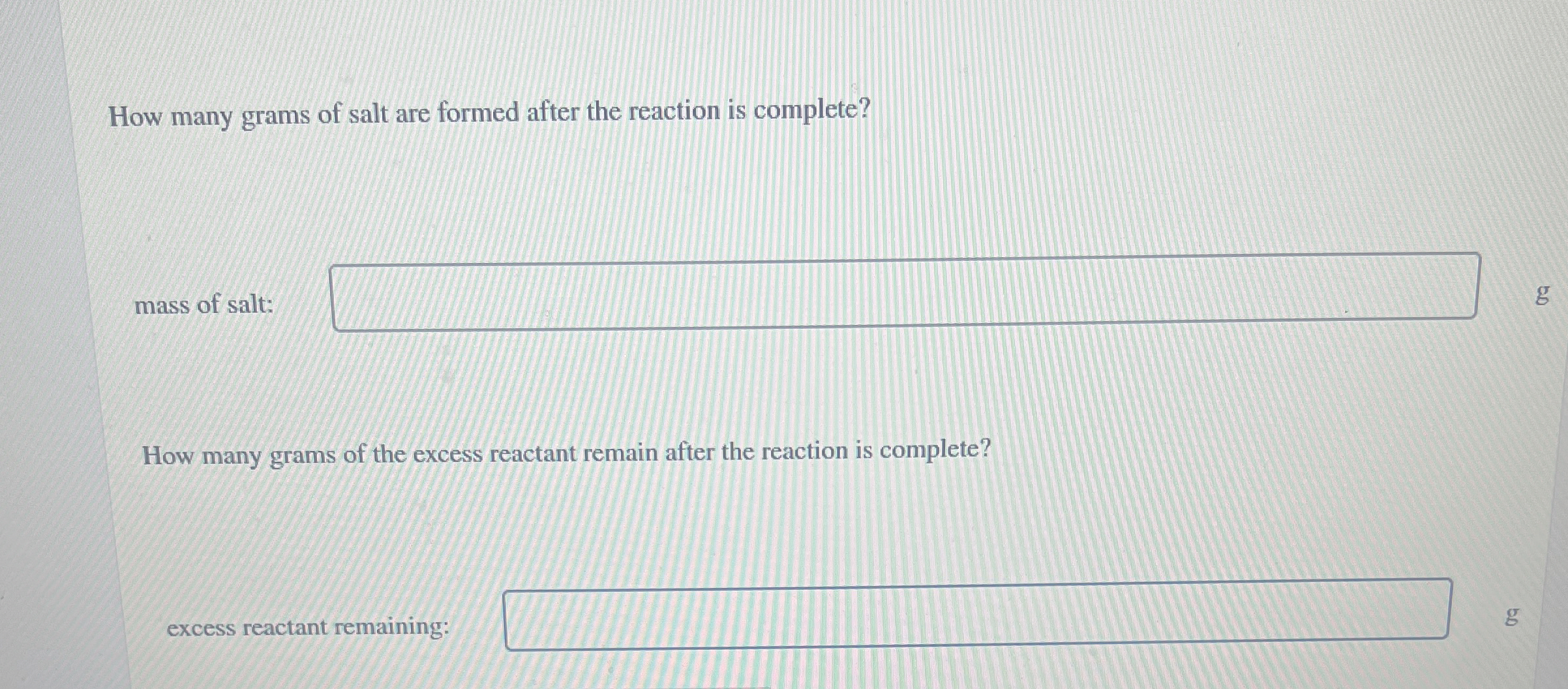 How many grams of salt are formed after the reaction | Chegg.com