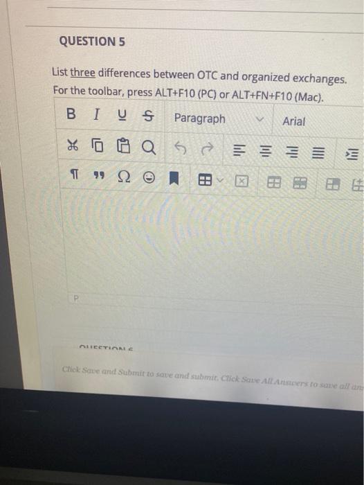 Solved QUESTION 5 List three differences between OTC and | Chegg.com