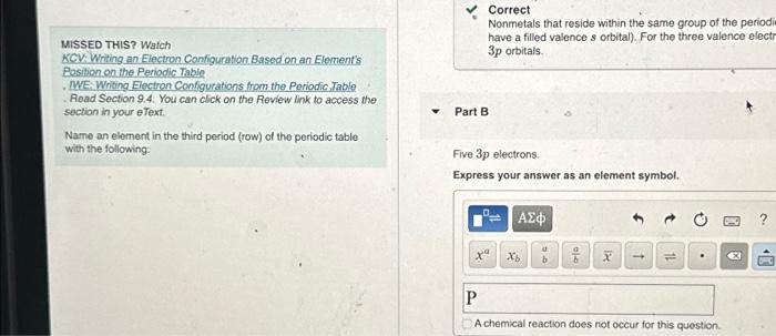 Solved MISSED THIS? Watch KCV: Writing an Electron | Chegg.com