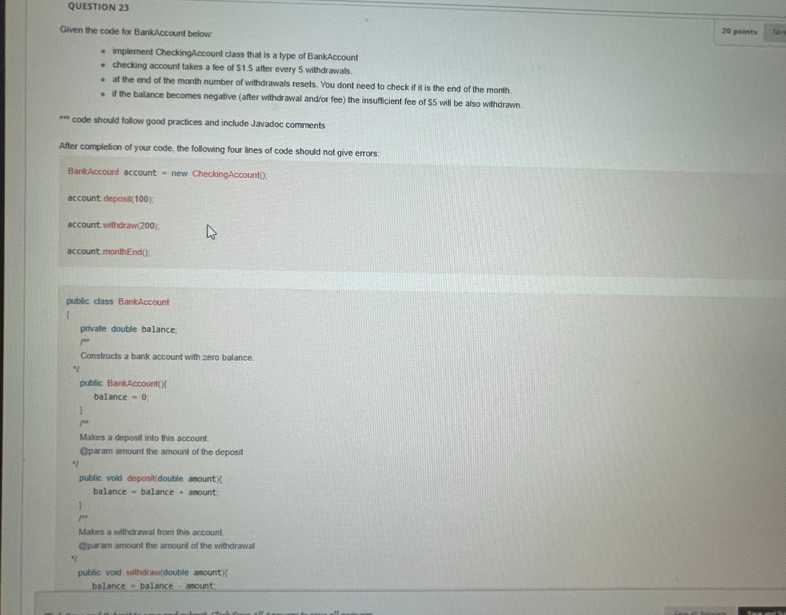Solved Java QUESTION 23Given the code for BankAccount | Chegg.com