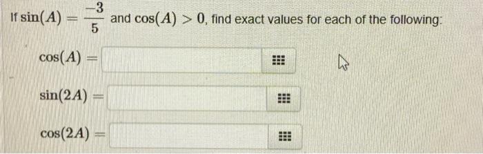 Solved Find an exact value for each of the following:If | Chegg.com