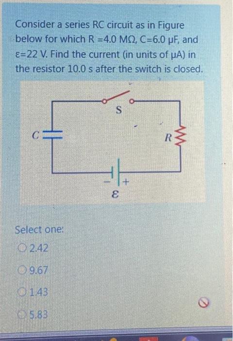 Solved Consider a series RC circuit as in Figure below for | Chegg.com