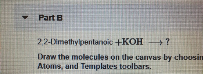 Solved Part A CH3CH2CH(CH3)COOH + NaOH = ? Draw the | Chegg.com