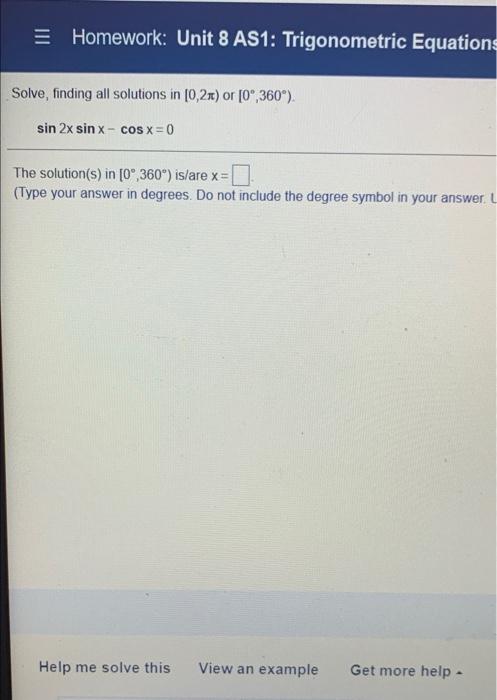 Solved Homework: Unit 8 AS1: Trigonometric Equations Solve, | Chegg.com