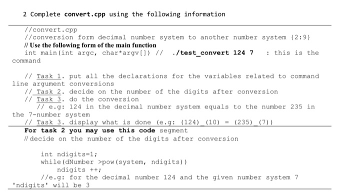 Solved 2 Complete convert.cpp using the following | Chegg.com