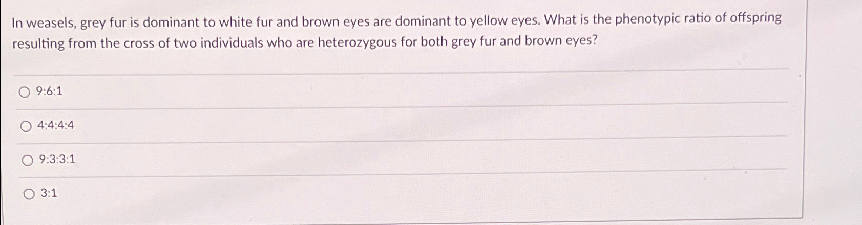 Solved In weasels, grey fur is dominant to white fur and | Chegg.com