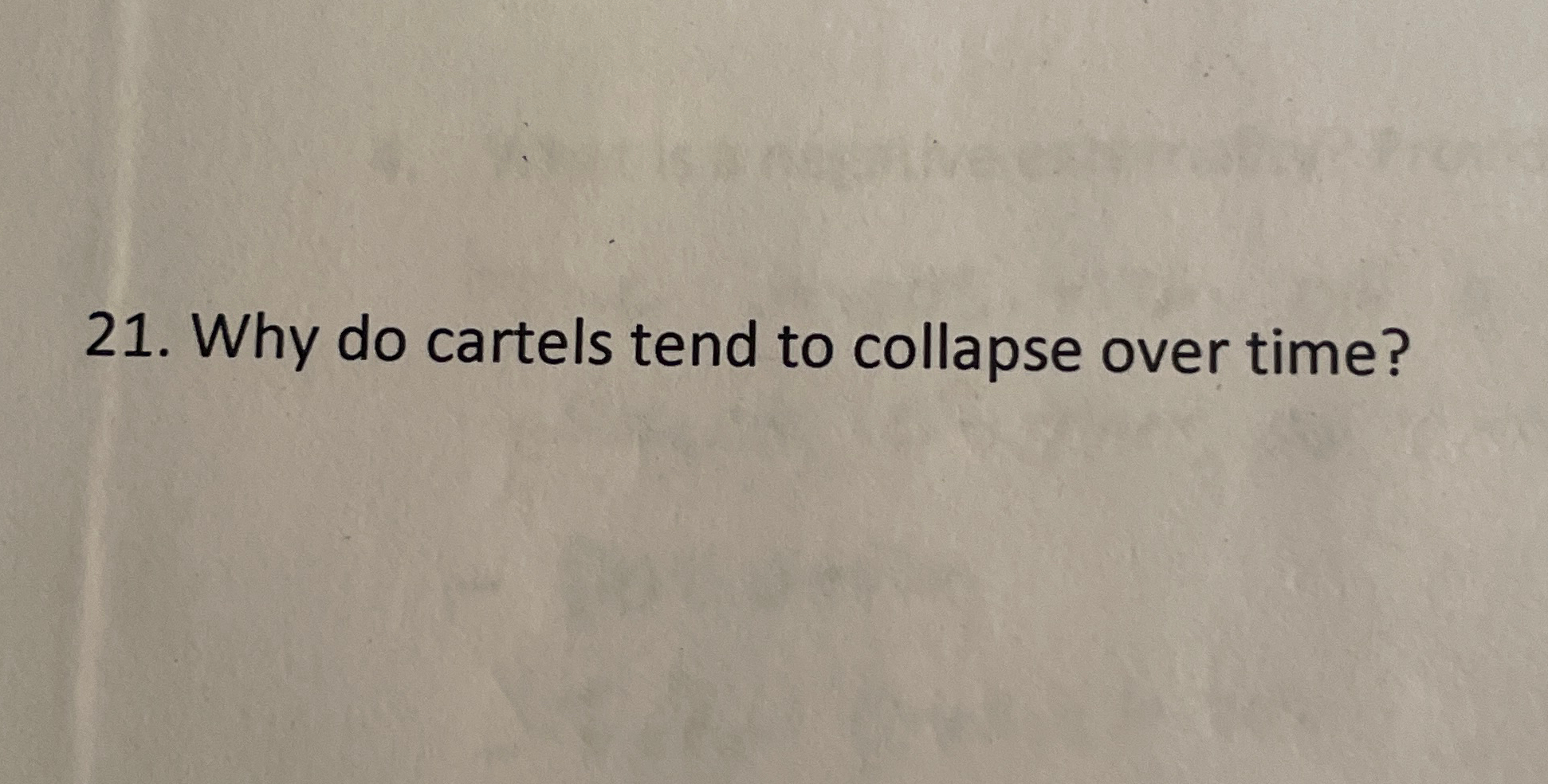 Solved Why do cartels tend to collapse over time? | Chegg.com