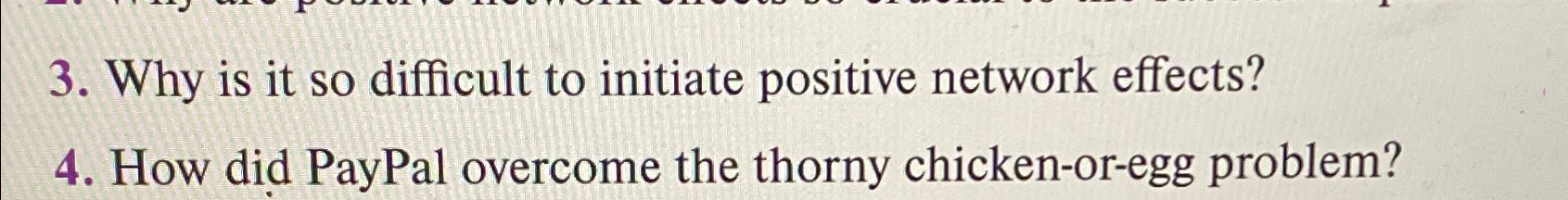 Solved Why is it so difficult to initiate positive network | Chegg.com