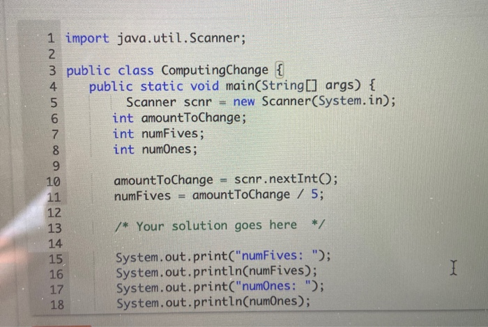 Solved 1 Import Java util Scanner 2 3 Public Class Chegg