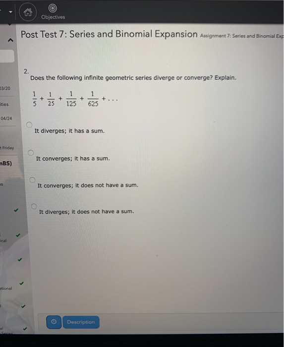 Solved Objectives Post Test 7: Series and Binomial Expansion | Chegg.com