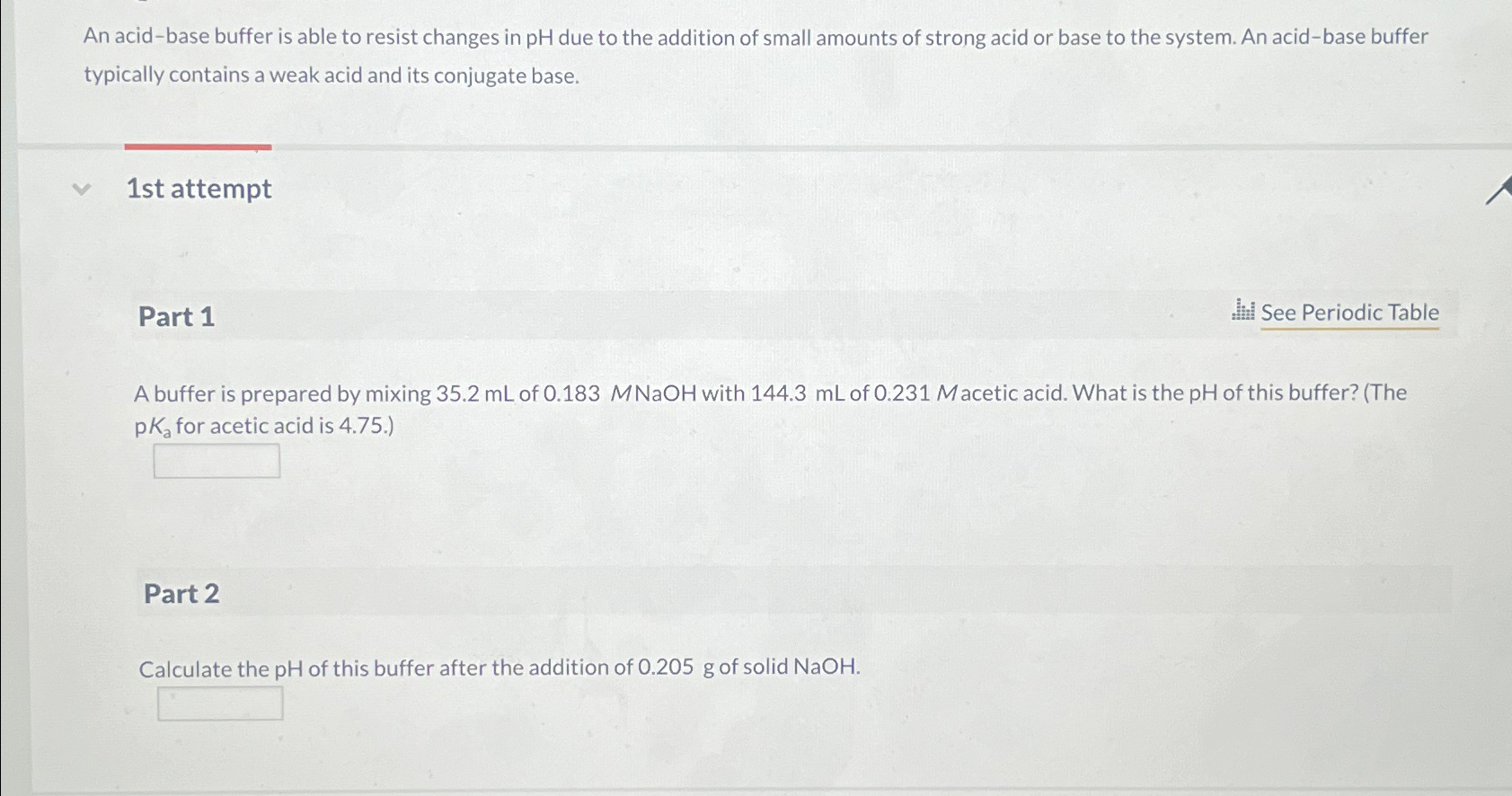 Solved An acid-base buffer is able to resist changes in pH | Chegg.com