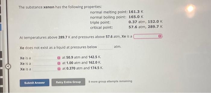 Solved The substance xenon has the following properties: | Chegg.com
