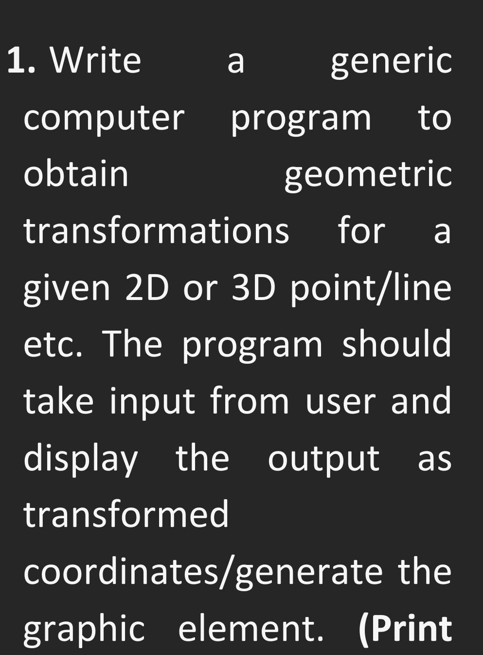 Solved 1. Write a generic computer program to | Chegg.com