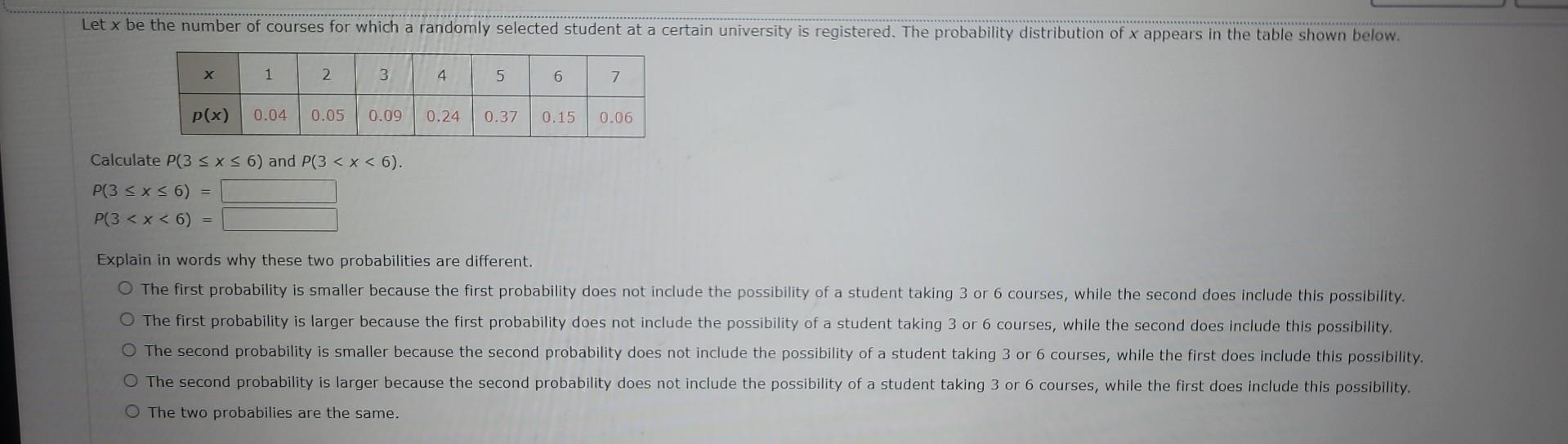 Solved Calculate P(3≤x≤6) and P(3 | Chegg.com