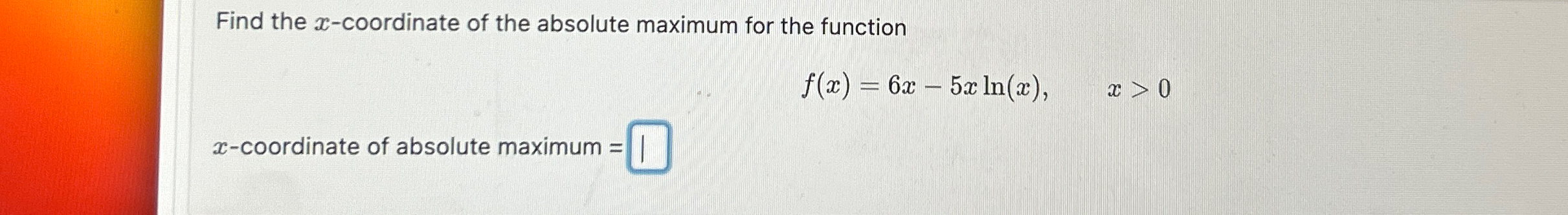 Solved Find the x-coordinate of the absolute maximum for the | Chegg.com