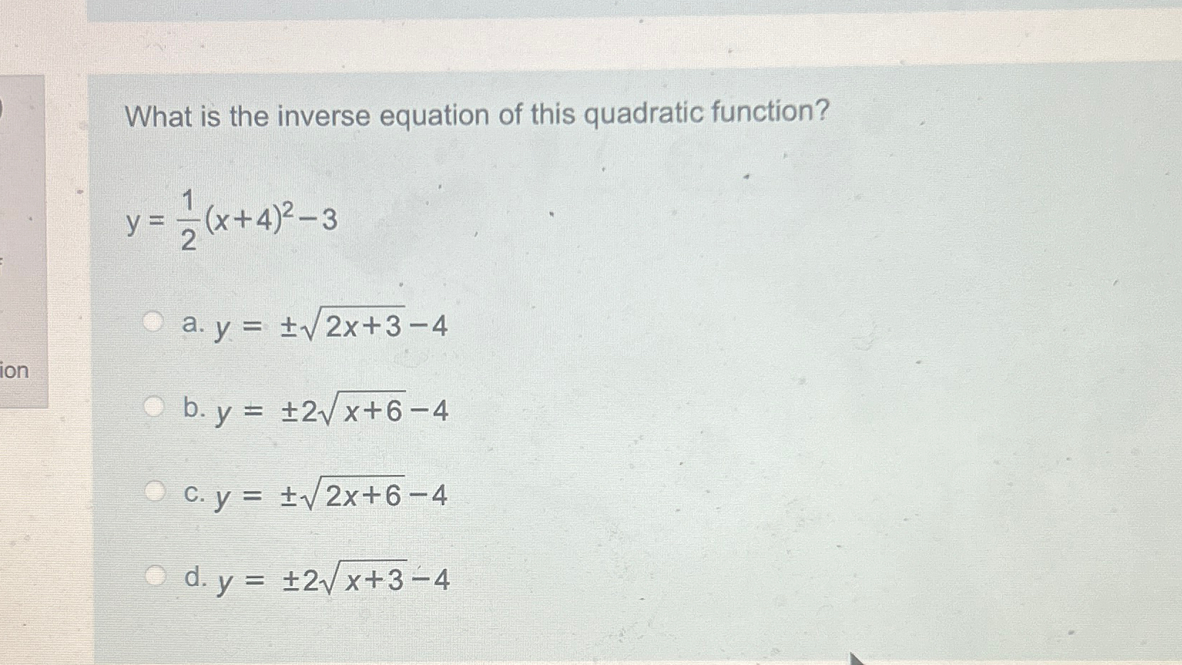 Solved What is the inverse equation of this quadratic | Chegg.com