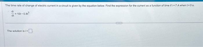 Solved The time rate of change of electric current in a | Chegg.com