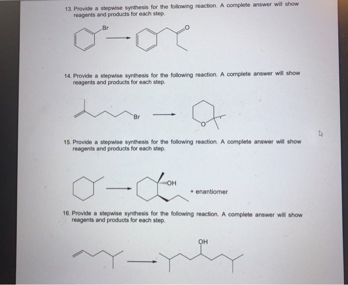 Solved 13. Provide a stepwise synthesis for the following | Chegg.com