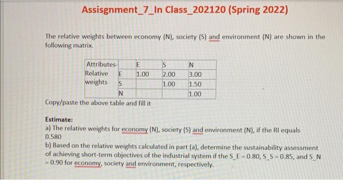 The relative weights between economy ( N), society | Chegg.com