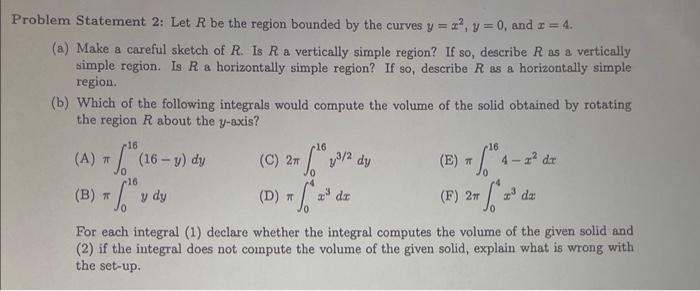 Solved roblem Statement 2: Let R be the region bounded by | Chegg.com