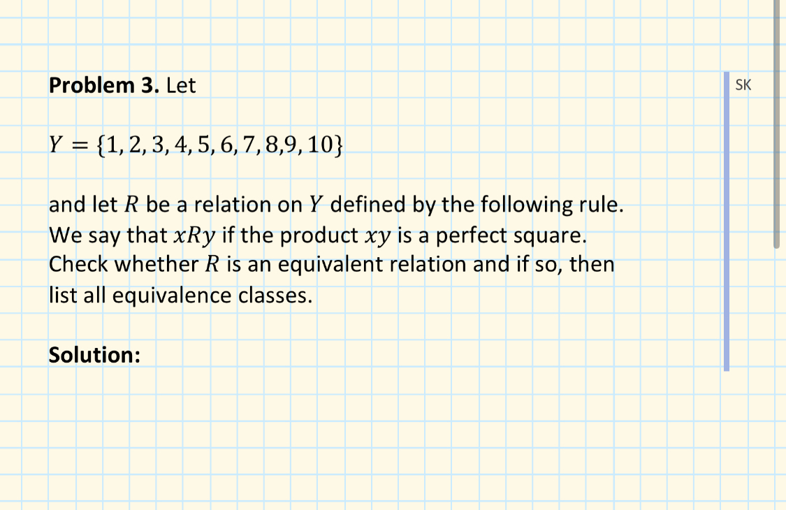 Solved Problem 3. ﻿LetY={1,2,3,4,5,6,7,8,9,10}and let R ﻿be | Chegg.com