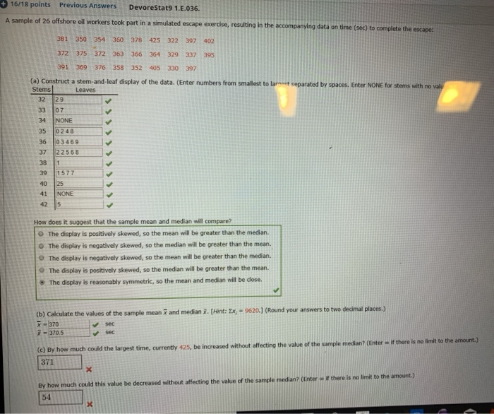 Solved + 16/18 points Previous Answers DevoreStat9 1..036. A | Chegg.com