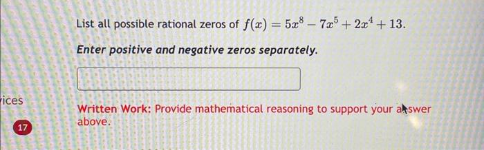 Solved List all possible rational zeros of | Chegg.com