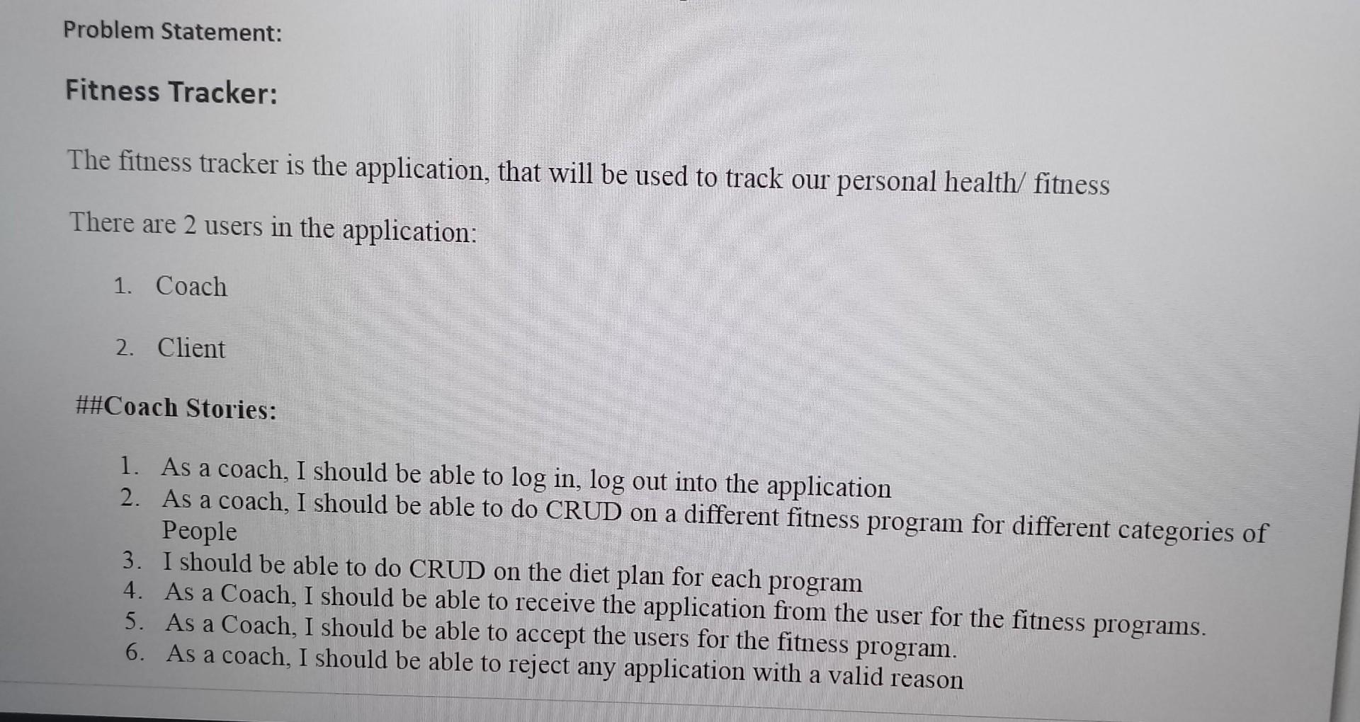 Problem Statement: Fitness Tracker: The fitness | Chegg.com